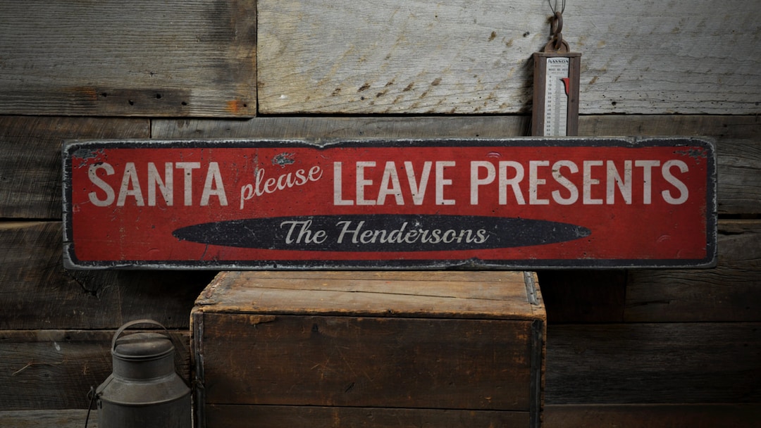 Personalized Santa Please Leave Presents Sign, Rustic Wood Christmas ...