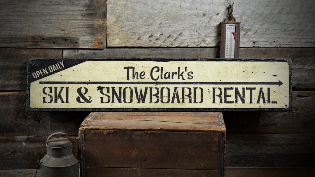 Ski & Snowboard Rental Wood Sign, Personalized Open Daily Family Last ...