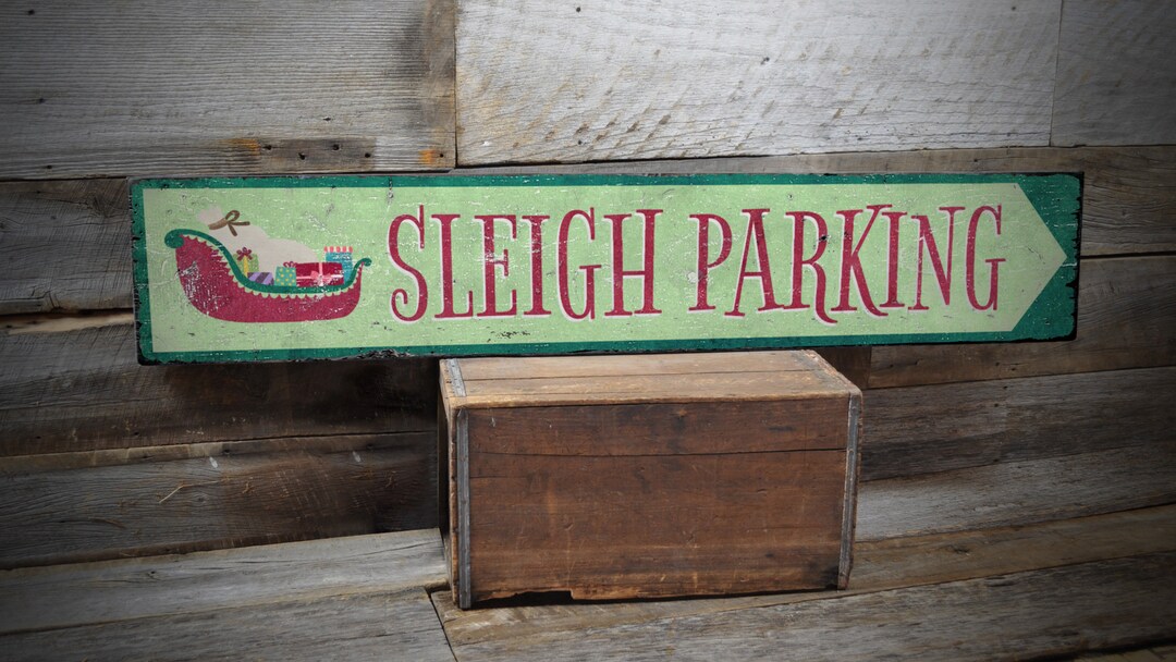 Sleigh Parking Sign, Sleigh Ride Signs, Christmas Wall Decor, Holiday ...