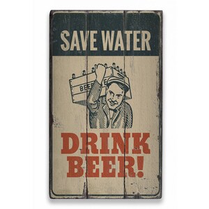 Save Water Sign, Drink Beer Sign, Funny Family Sign, Wood Funny Decor ...