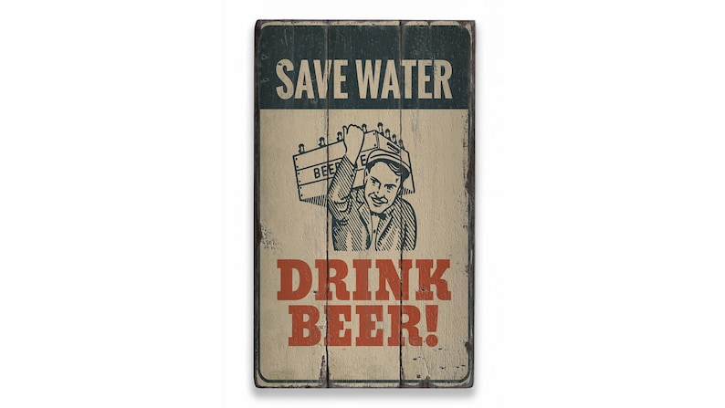 Save Water Sign Drink Beer Sign Funny Family Sign Wood - Etsy