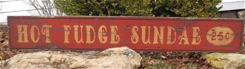 Hot Fudge Sundae 25 Cents Wood Sign Rustic Hand Made Vintage - Etsy