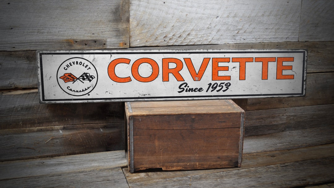Corvette Since 1953 Sign, Classic Corvette Decor, Chevrolet Wall Decor ...