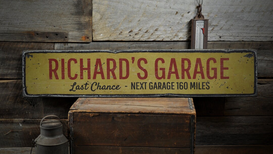 Last Chance Garage Wood Sign, Personalized Mechanic Shop Owner Name ...