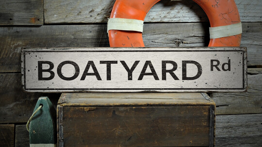 Boat Decor Sign, Beach House Decor, Boatyard Gift, Decor for Boatyard ...