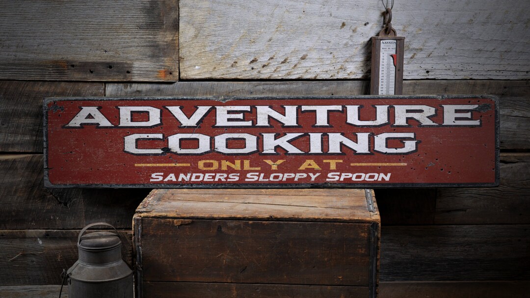 Adventure Cooking Sign, Kitchen Sign, Restaurant Sign, Funny Cooking ...