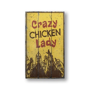 Crazy Chicken Lady Sign, Chicken Coop Decor, Funny Chicken Sign ...
