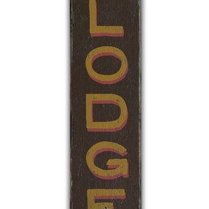 Lodge Signs, Wooden Lodge Sign, Old Lodge Sign, Wooden Lodge, Lodge ...