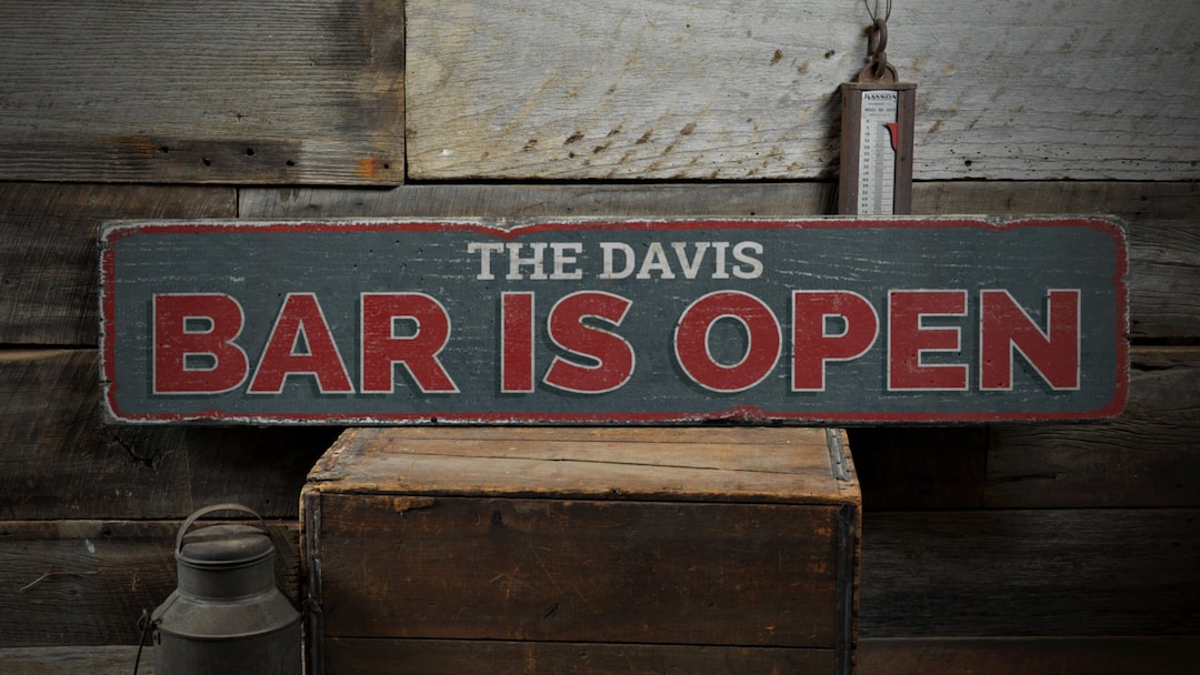 Bar is Open Wood Sign, Family Name Bar Owner Sign, Custom Home Pub Beer ...