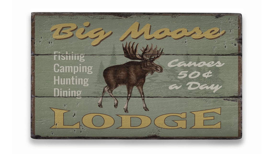 Moose Lodge Sign Big Moose Decor Big Moose Lodge Sign | Etsy