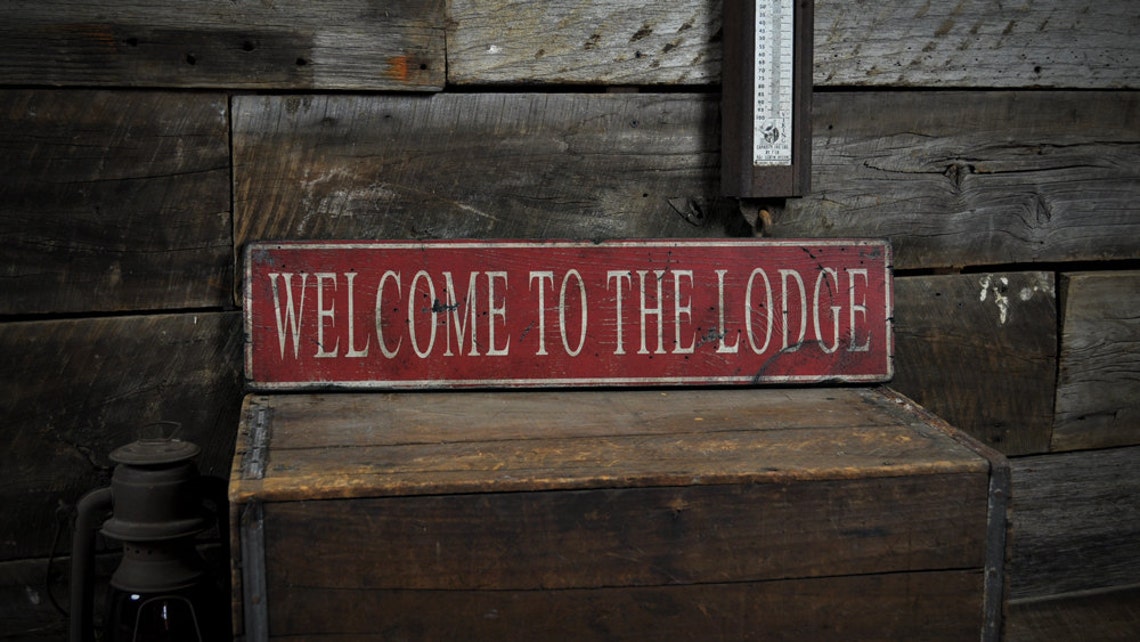 Lodge Sign Welcome to the Lodge Sign Lodge Decor Cabin - Etsy