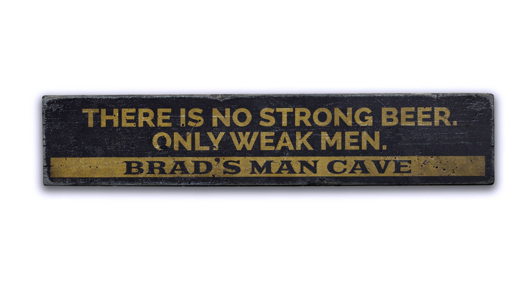 Beer Phrase Sign, Beer Saying Sign, Man Cave Decor, Man Cave Sign, Man ...