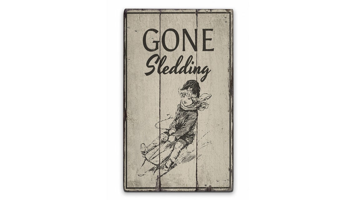 Gone Sledding Sign Snow Sledding Sign Sled Gift Sign Decor - Etsy