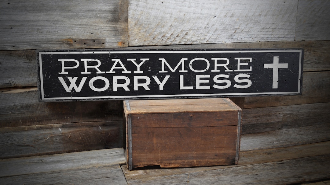 Pray More Worry Less Sign, Prayer Room Decor, Pray More Decor, Pray ...