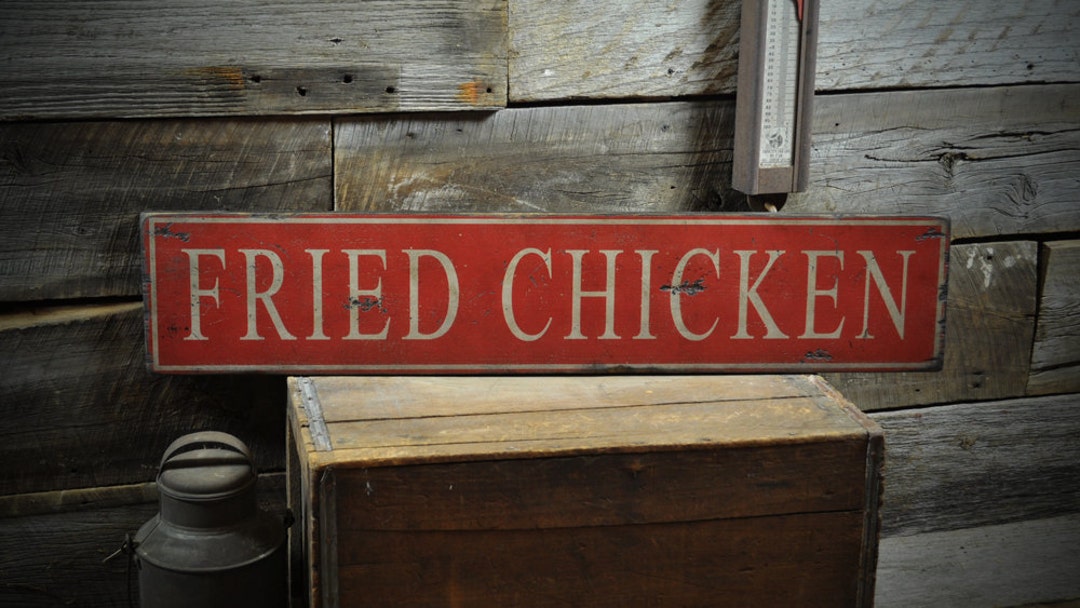 Primitive Fried Chicken Sign - Rustic Hand Made Vintage Wooden Sign ...