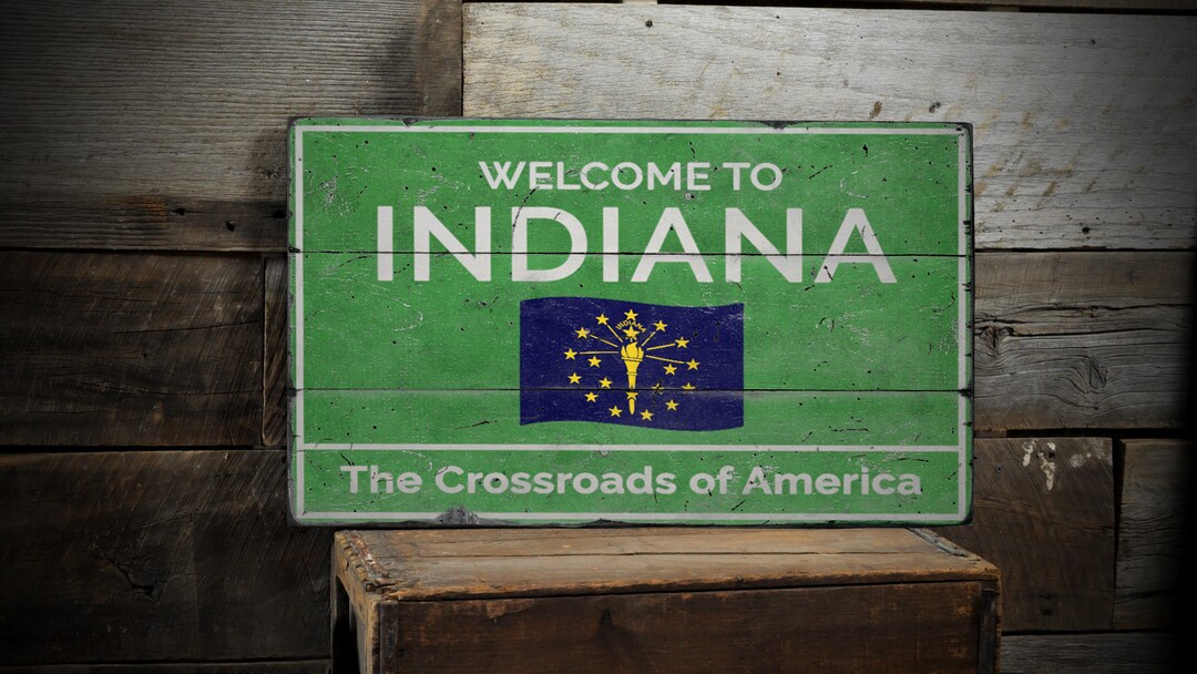 Welcome to Indiana, Indiana Flag Sign, Crossroads America, Indiana Gift ...