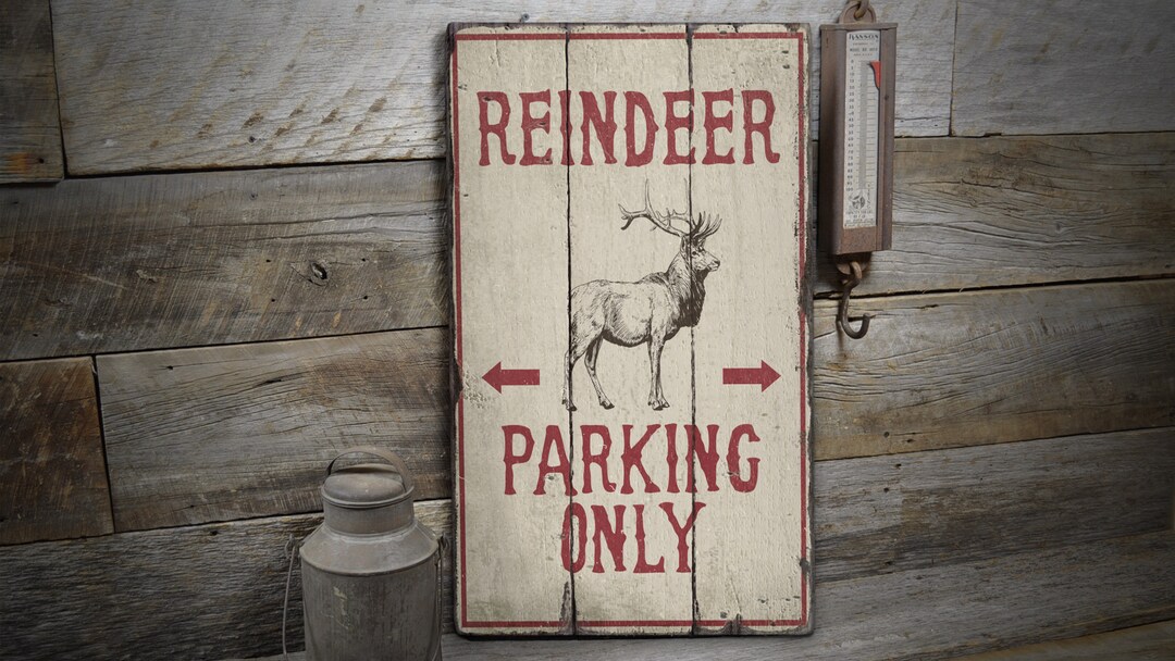 Reindeer Parking Sign, Christmas Sign, Christmas Gift Sign, Wood Santa ...