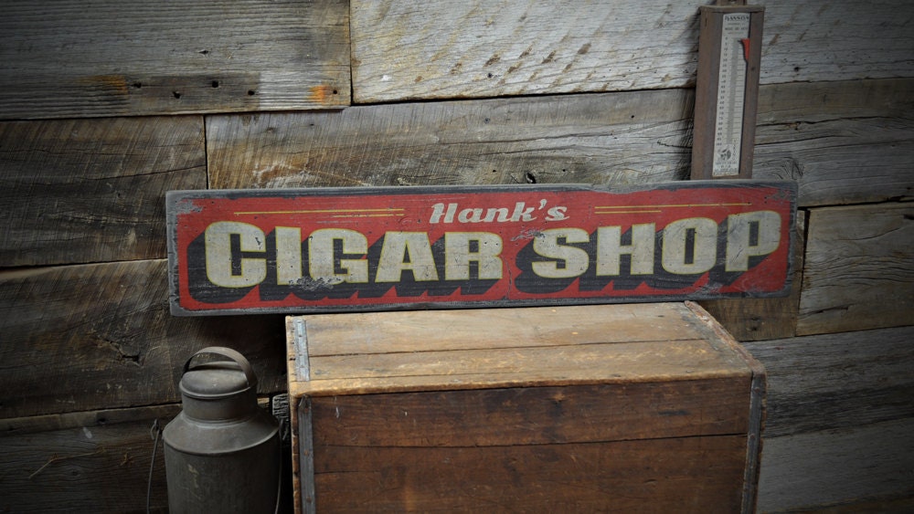 Custom Cigar Shop Smoke Room Sign Rustic Hand Made Vintage - Etsy