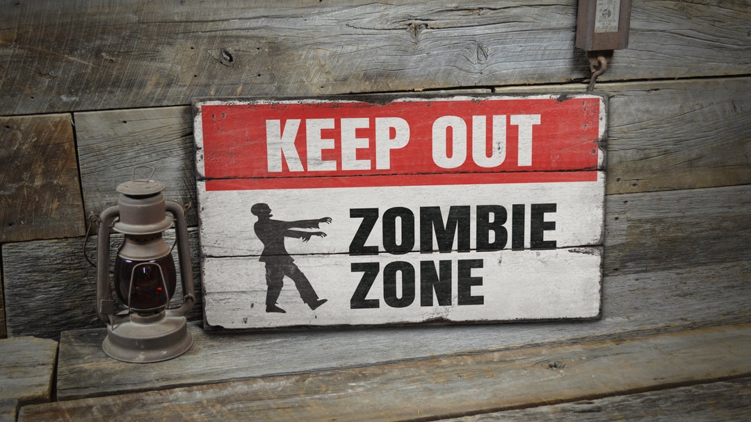 Zombie Zone Sign, Scary Zombie Sign, Zombie Love Decor, Scary Wood ...