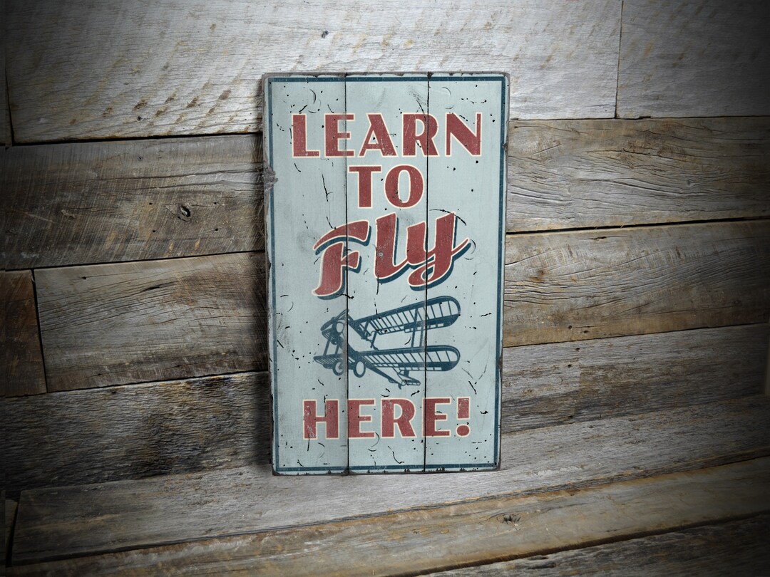 Learn to Fly Here Sign, Flying Lesson Decor, Vintage Ad Sign, Flight ...