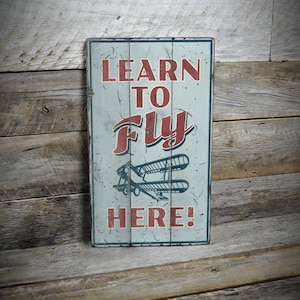 Learn to Fly Here Sign, Flying Lesson Decor, Vintage Ad Sign, Flight ...