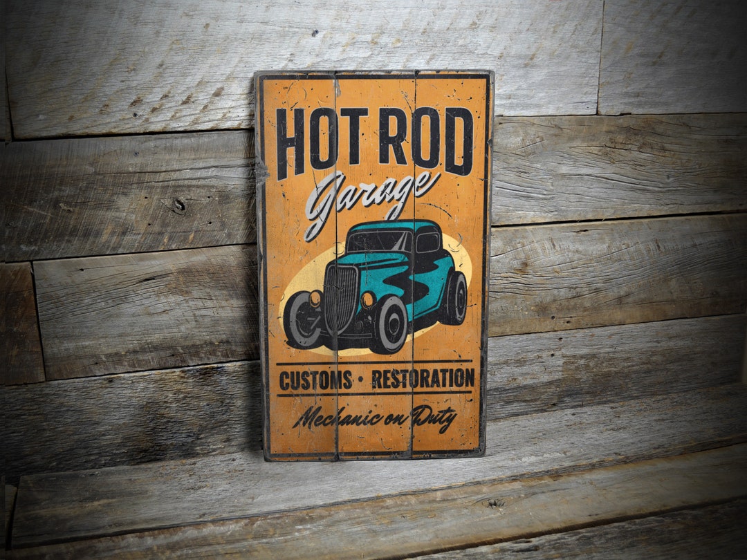 Hot Rod Garage, Mechanic on Duty, Hotrod Sign, Custom Car Sign ...
