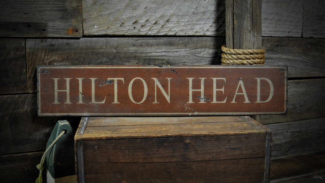 Custom Primitive Hilton Head Sign - Rustic Hand Made Vintage Wooden ...