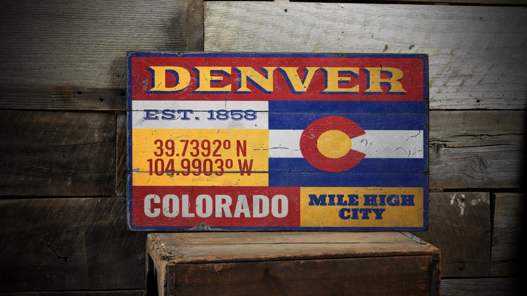 Denver Colorado Sign, Mile High City, Coordinates Signs, Colorado State ...
