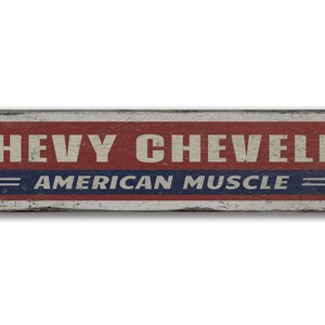 Old Chevy Chevelle Sign, Rustic Chevelle Signs, Wood Chevy Chevelle ...