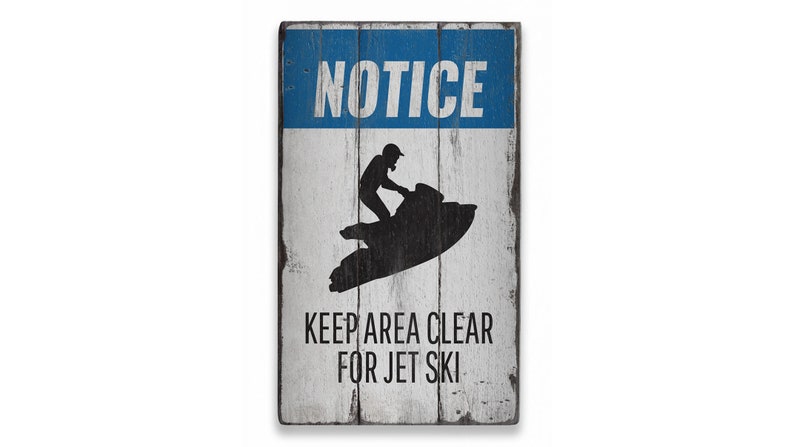 Notice Jet Skiing Jet Ski Warning Signs Jet Skiing Decor - Etsy
