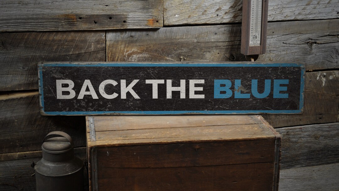 Back the Blue Sign, Law Enforcement Sign, Police Decor Sign, Police ...