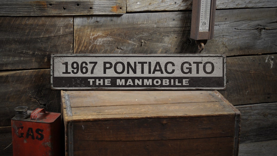 Pontiac GTO Sign, Wooden Pontiac GTO Sign, Old Wooden GTO Garage Sign ...