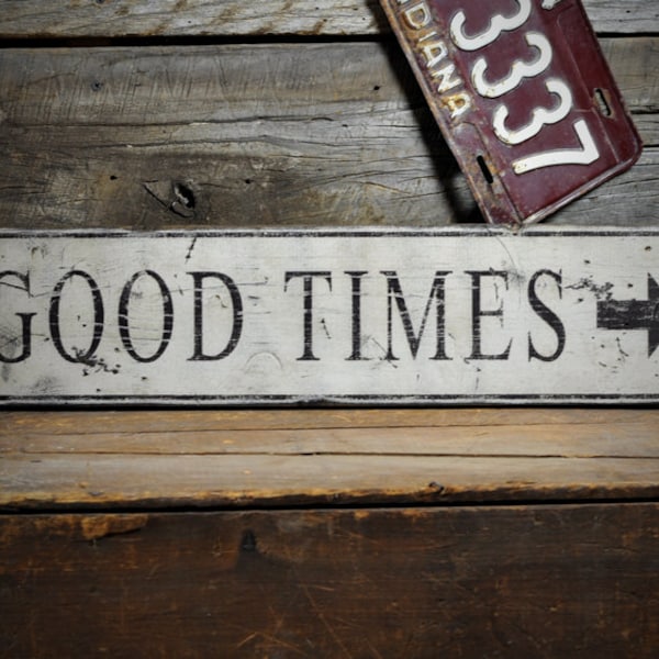 Good Times Sign - Etsy
