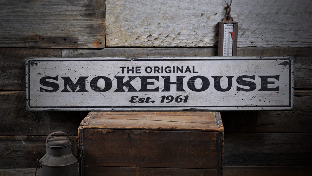 Original Smokehouse Sign, Custom Est Date BBQ Sign, Smokehouse Decor ...
