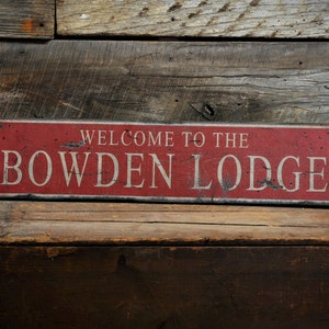 Custom Welcome to Family Lodge Sign, Signs for Lodges, Lodge ...