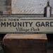 Community Garden Sign, Old Town Wood Sign, Garden Decor, Garden ...