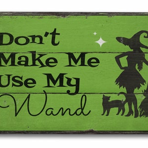 Witch Wand Sign, Scary Witch Sign, October House Sign, Wood Scary Decor ...