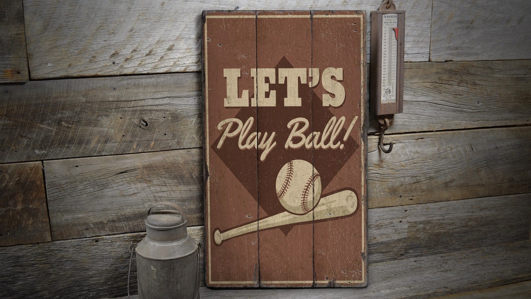 Lets Play Ball Sign Baseball Fan Sign Sports Gift Sign Wood - Etsy
