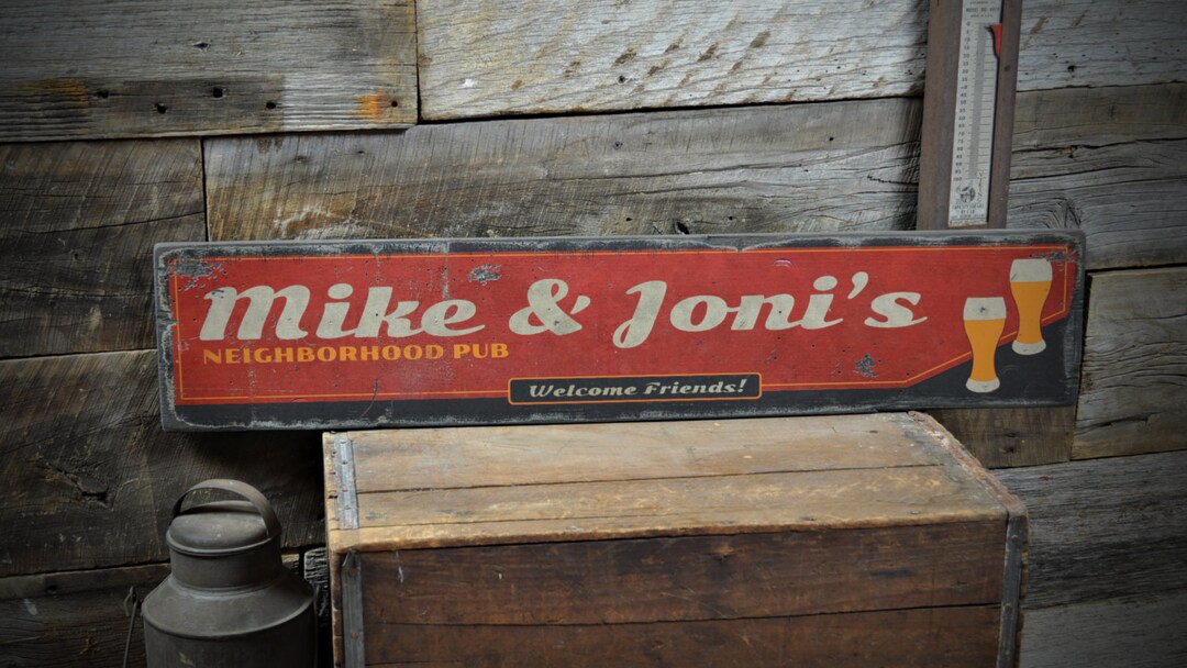 Custom Neighborhood Pub Welcome Friends Beer Sign - Rustic Hand Made ...
