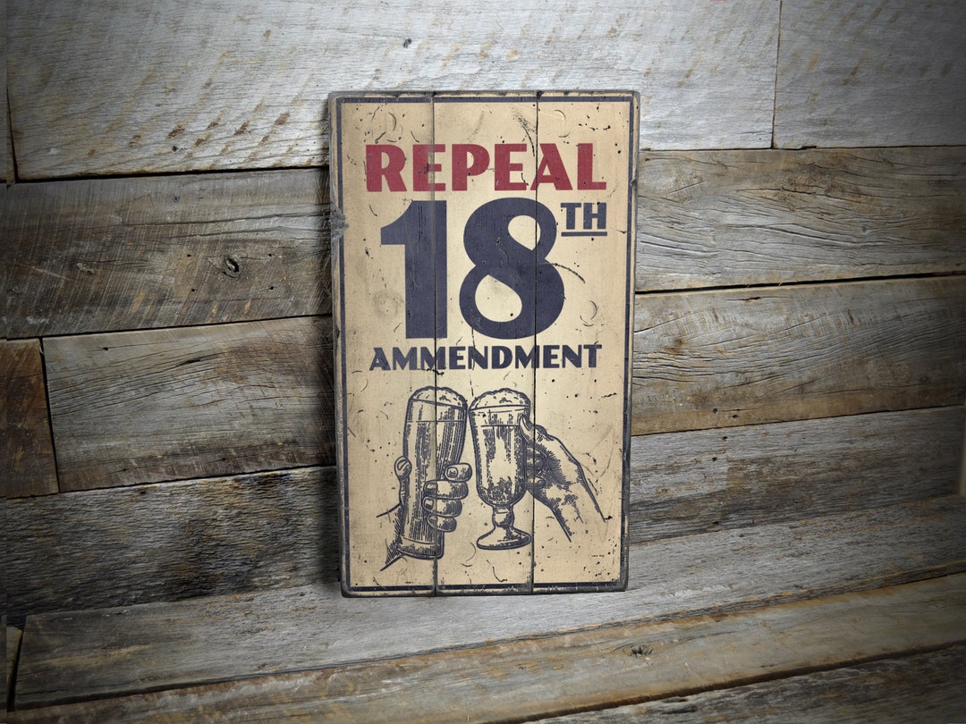 18th Amendment Repeal Sign, Retro Bar Sign, Repeal Party Decor, Home ...