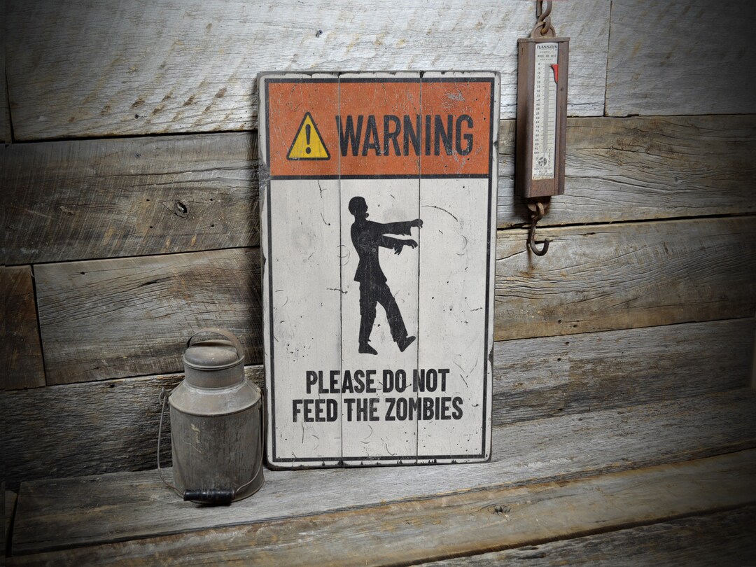 Zombies Warning Sign, Funny Home Decor, Zombie Decor, Zombie Gifts ...