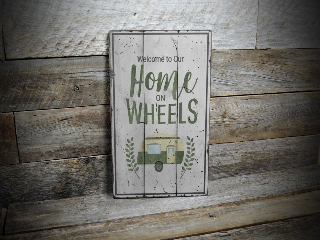 Home on Wheels Sign, Camping Sign, Camper Van Decor, Camping Gifts ...