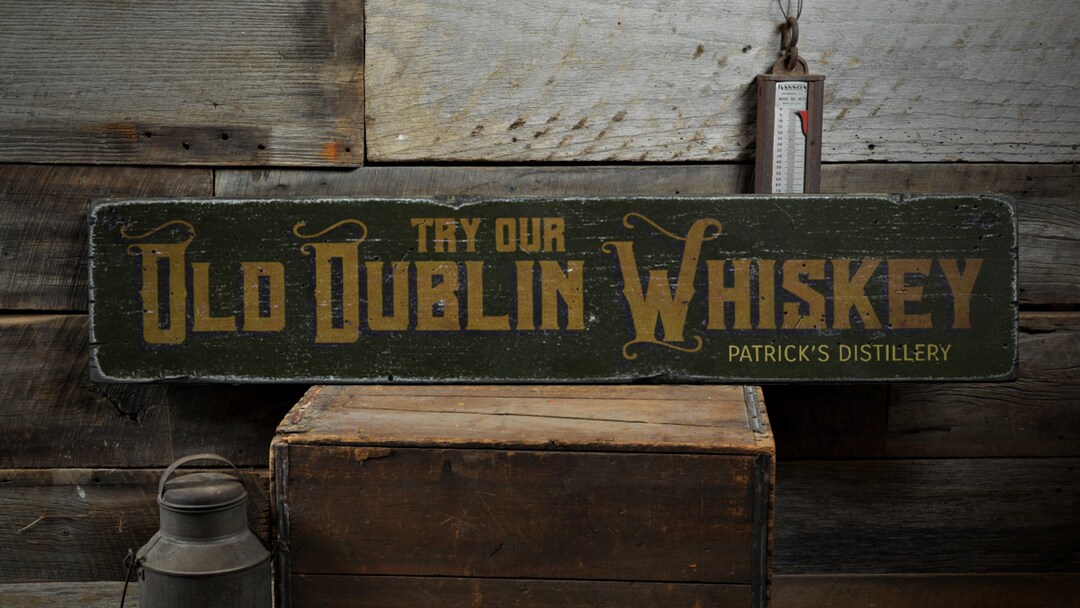 Try Our Old Dublin Whiskey Wood Sign, Personalized Distillery Owner Bar ...