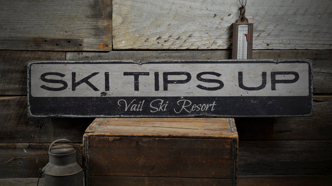 Ski Tips up Wood Sign, Personalzied Ski Resort Location Name Gift ...
