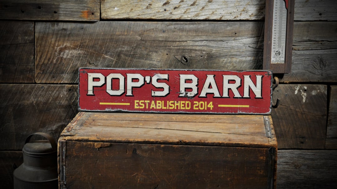 Custom Pop's Barn Est Date Sign, Barn Owner Decor, Dads Barn ...