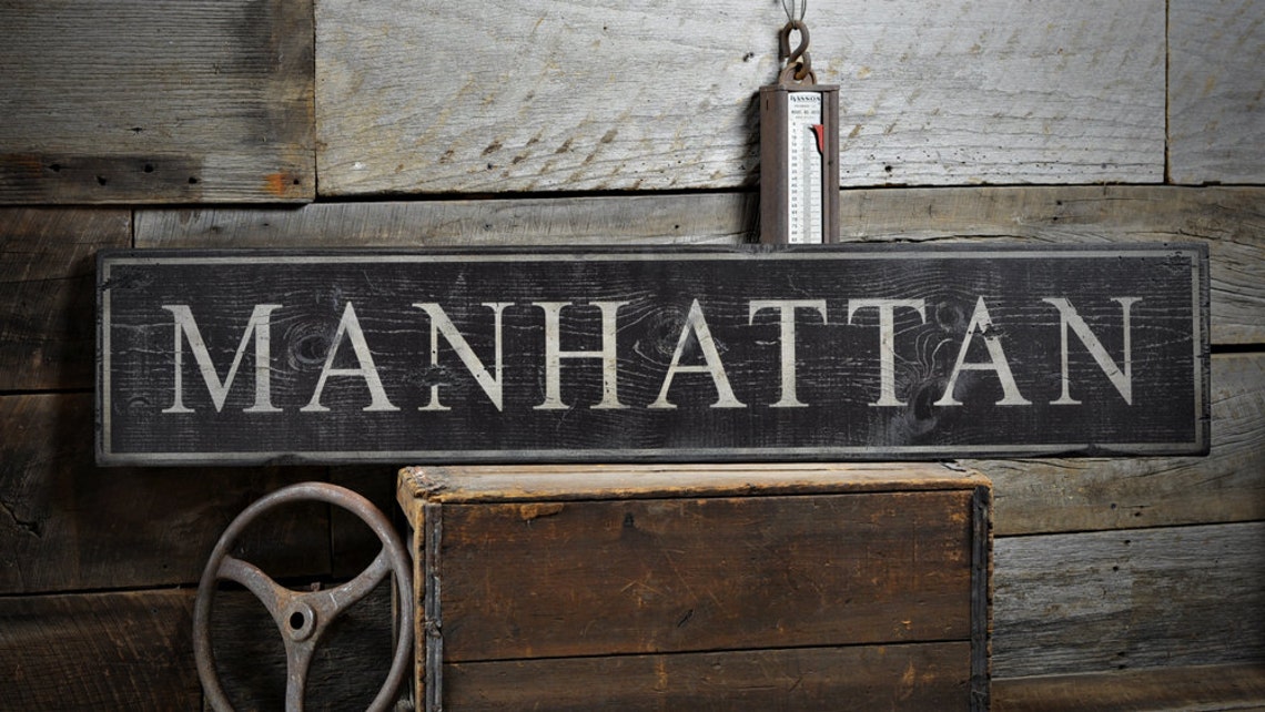 Custom Manhattan New York Sign Rustic Hand Made Vintage | Etsy