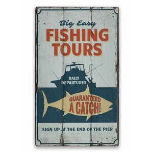 Fishing Tours Sign, Catching Fish Sign, Fishing Decor Gift, Wood Lounge ...