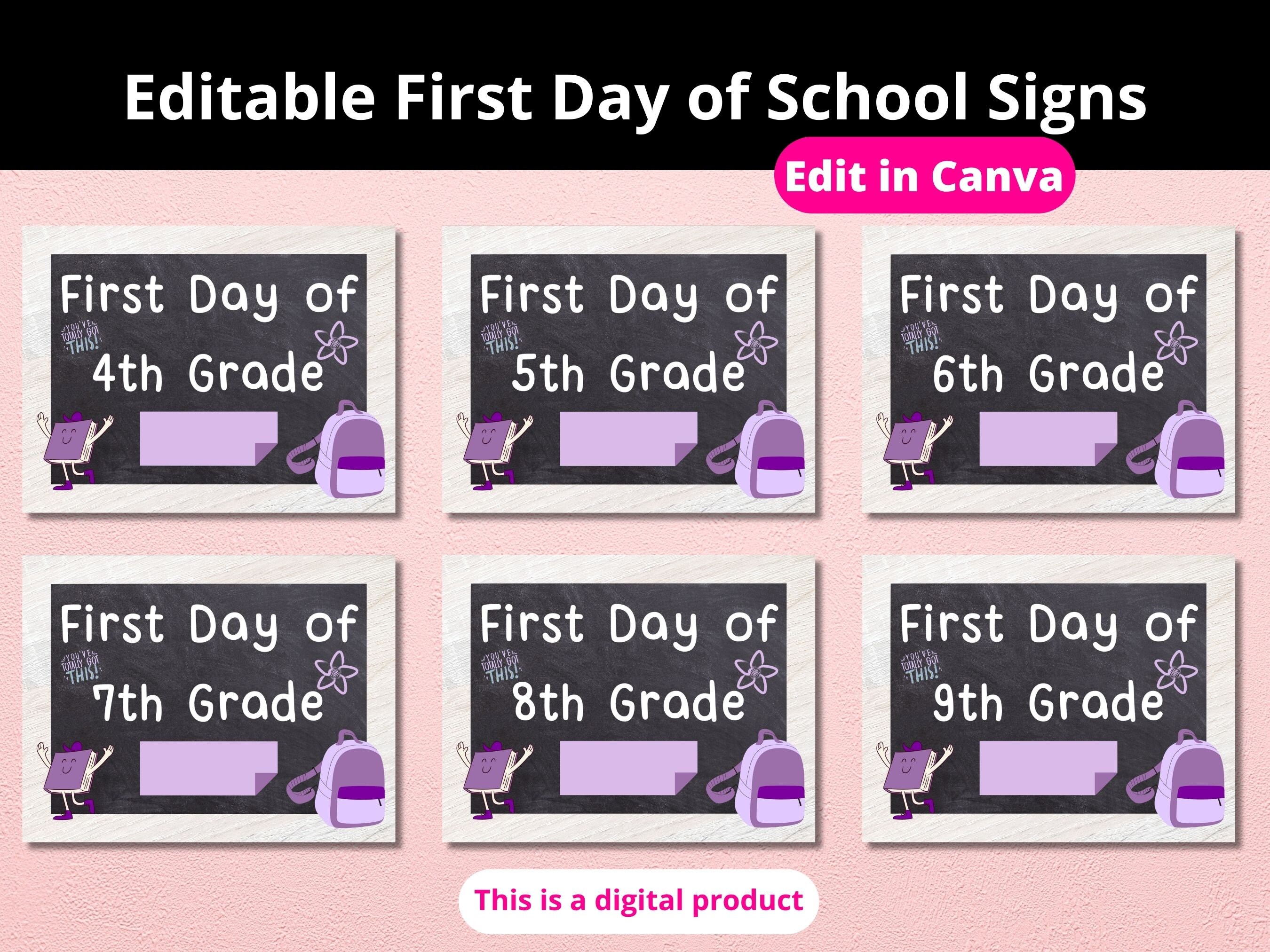 Editable First Day of School Sign, Printable Back to School Photo Sign ...