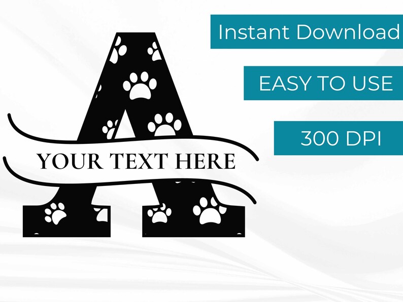 Dog Paw Split Letter Svg/png, Alphabet Letter Svg, Letter Template ...