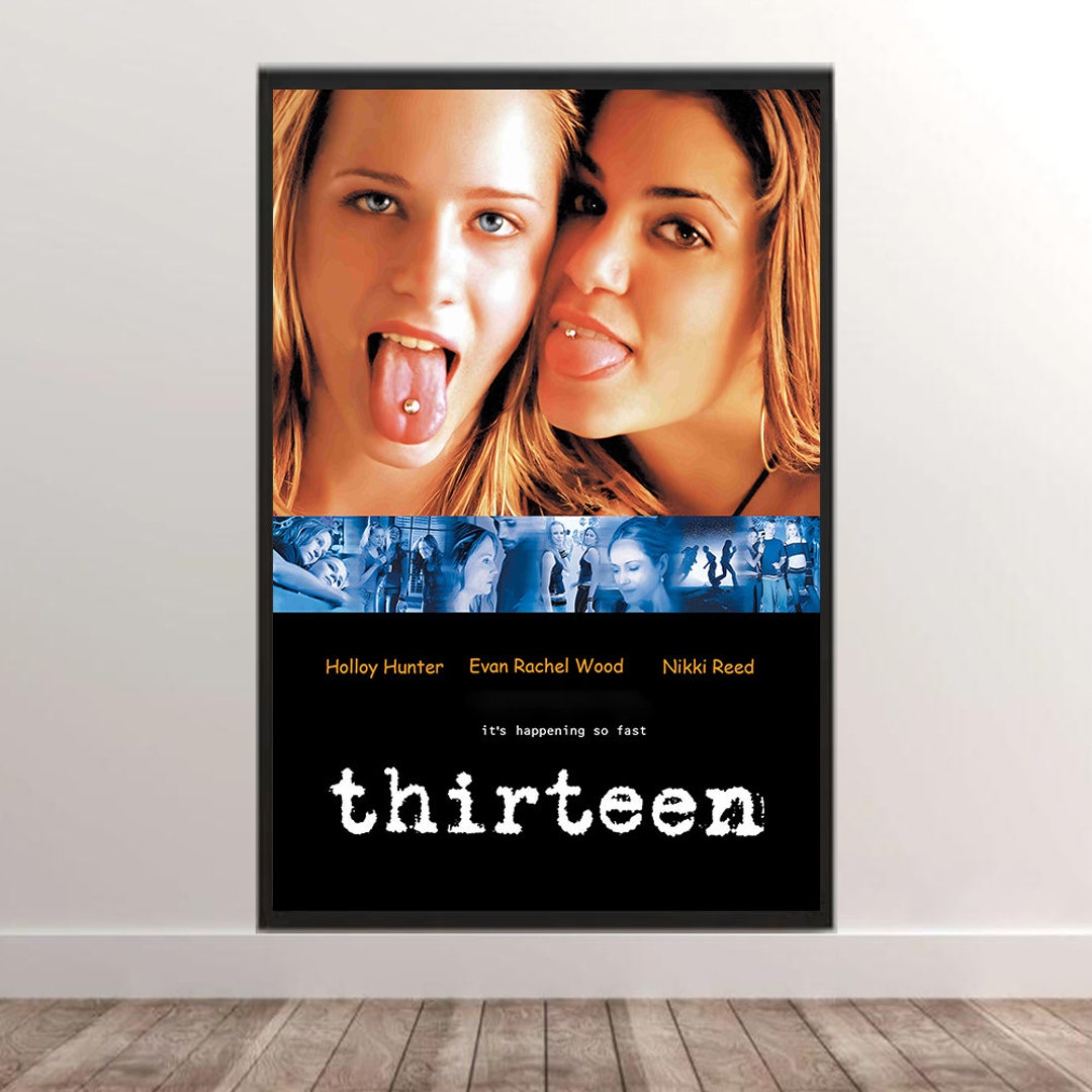 Thirteen 2003 Movie Poster Classic Film Poster Wall Art Decor High ...